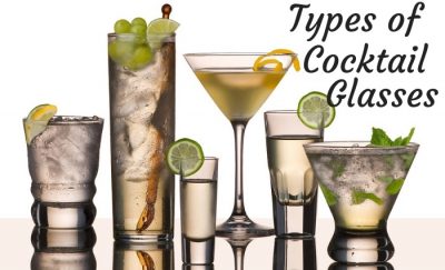Types of Cocktail Glasses - The Comprehensive Guide to Cocktail Glassware